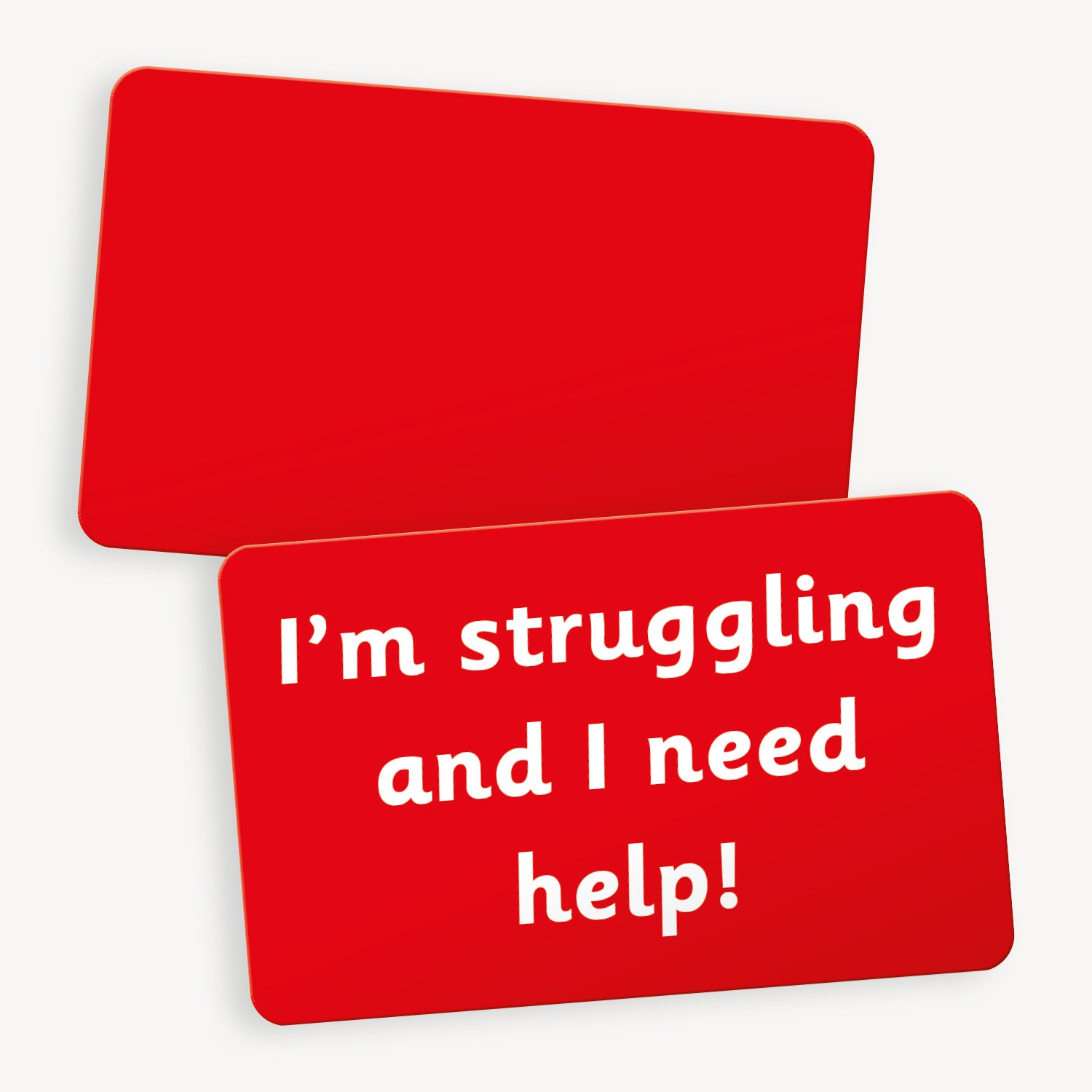 I'm struggling and I need help' CertifiCARDs | Red